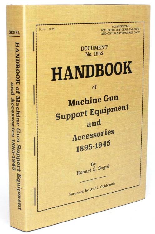 Book: Handbook of Machine Gun Support Equipment & Accessories - NFA ...