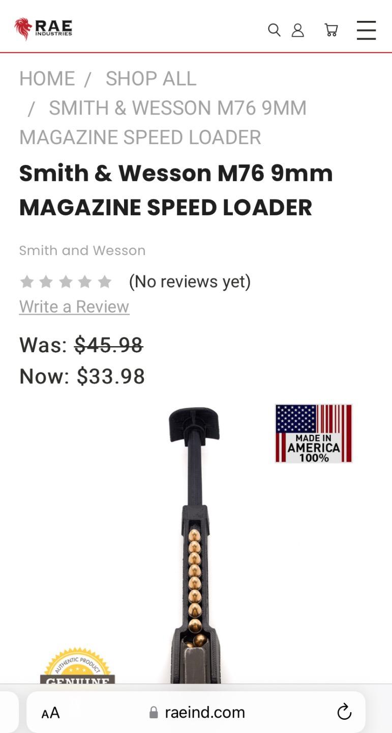 S&W 76 Magazine Loader? - NFA / Semi Forum - Sturmgewehr.com Forums