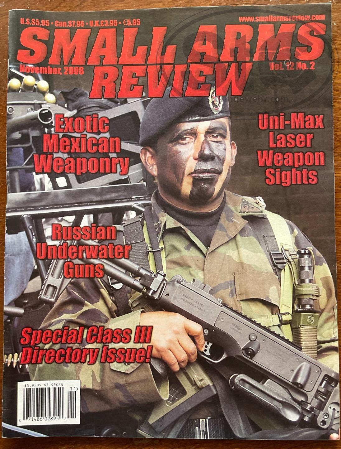 SMALL Arms Review magazines January 2008 though November 2009 ...